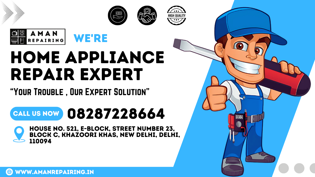 Expert Home Appliance Repair Service at Your Doorstep | Aman Repairing